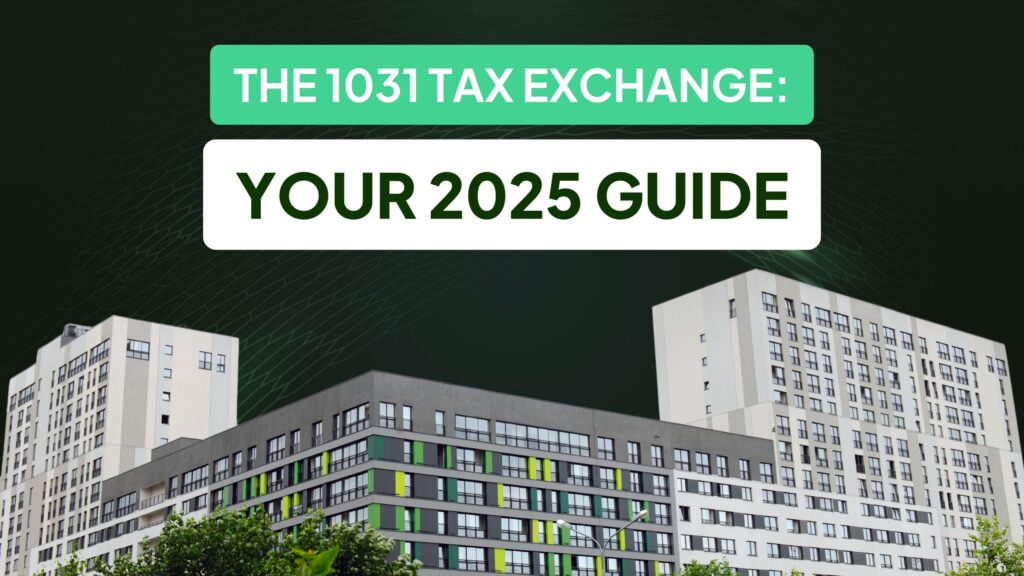 Guide to 1031 Tax Exchange