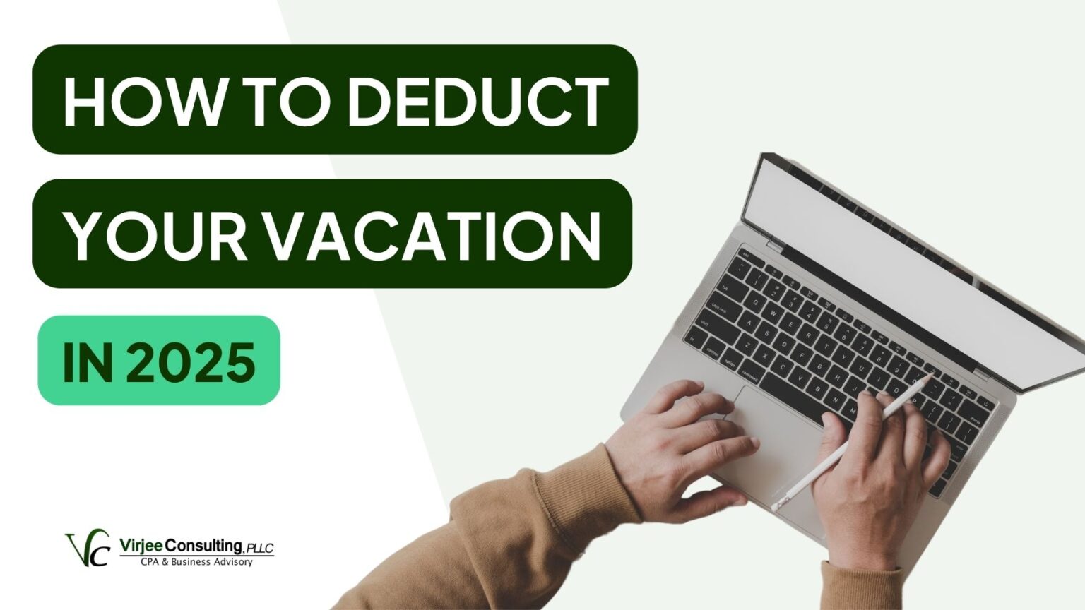How Business Owners Including Doctors Can Deduct Their Next Vacation ...